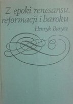 Z epoki renesansu reformacji i baroku - W opisie | Książka w Empik