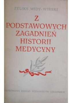 Z podstawowych zagadnień historii medycyny - | Książka w Empik