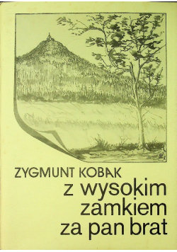 Z wysokim zamkiem za pan brat - | Książka w Empik