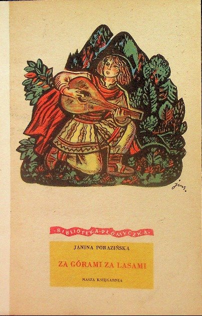 Za górami za lasami - Porazińska Janina | Książka w Empik
