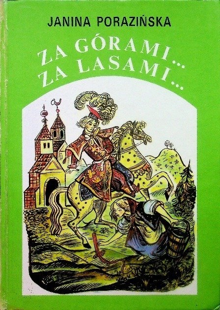 Za górami Za lasami - Porazińska Janina | Książka w Empik