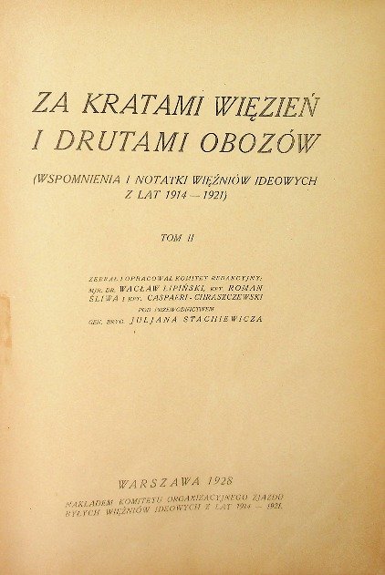Za kratami więzień i drutami obozów Tom II 1928 r. - Opracowanie zbiorowe | Książka w Empik