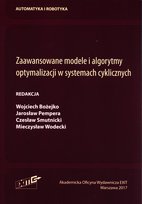 Zaawansowane modele i algorytmy optymalizacji w systemach cyklicznych ...