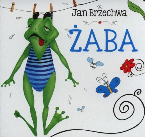 Żaba - Brzechwa Jan | Książka w Empik