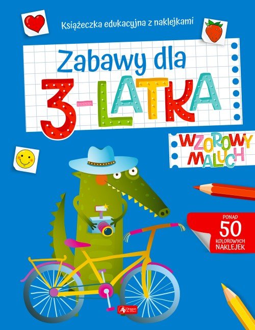 Zabawy dla 3-latka. Wzorowy Maluch - Opracowanie zbiorowe | Książka w Empik