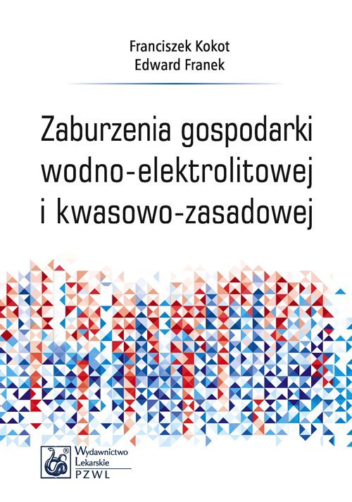 Zaburzenia gospodarki wodno-elektrolitowej i kwasowo-zasadowej - ebook ...