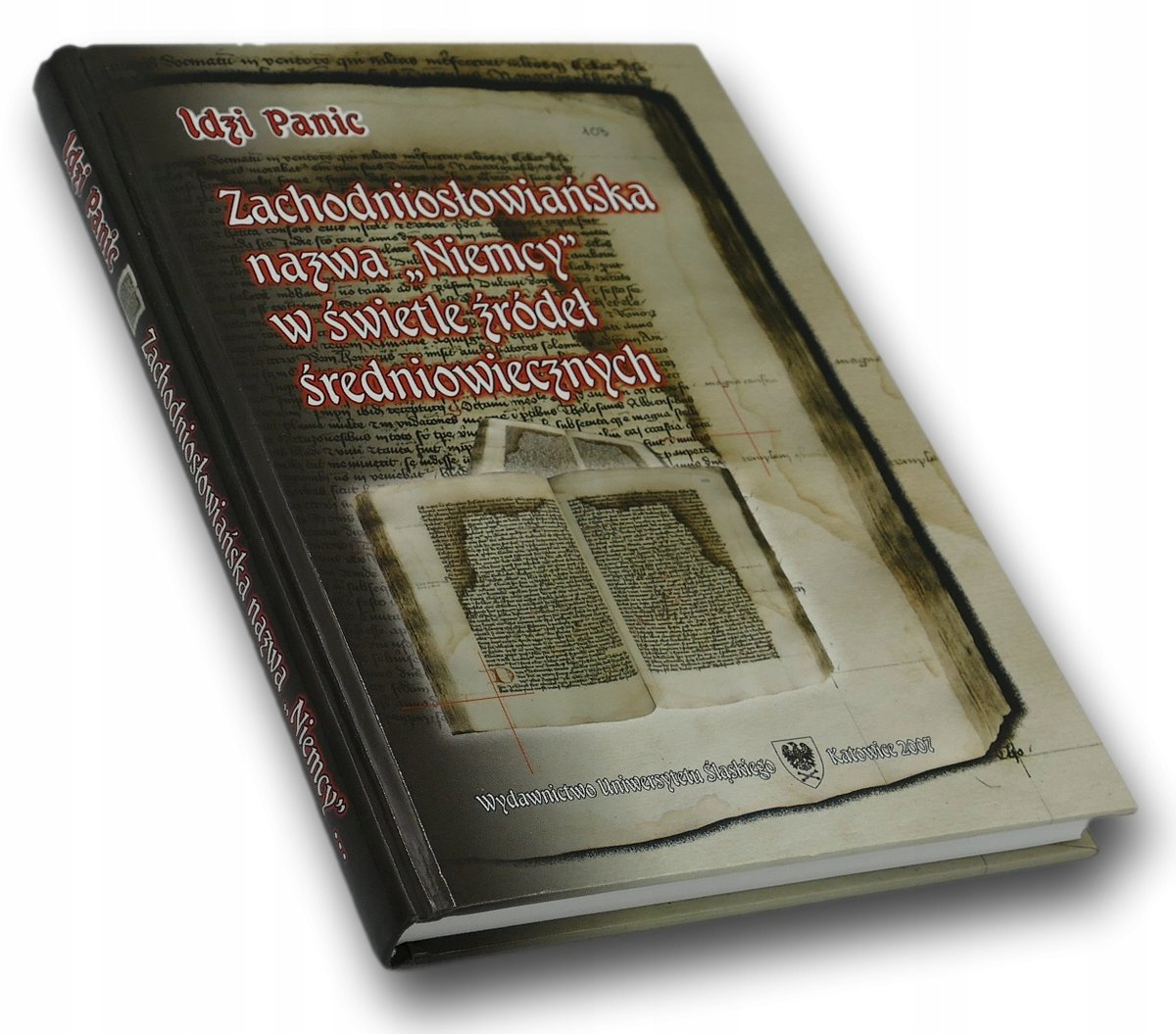 Zachodniosłowiańska nazwa "Niemcy" w świetle źród. - Opracowanie ...