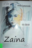 Zaina - Szymanowska Wanda | Książka w Empik