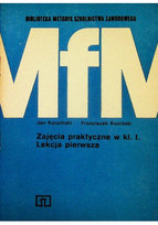Zajęcia praktyczne w kl I - Opracowanie zbiorowe | Książka w Empik