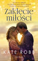 Zaklęcie miłości - Kate Robb | Książka w Empik