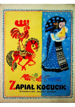 Zapiał kogucik - | Książka w Empik