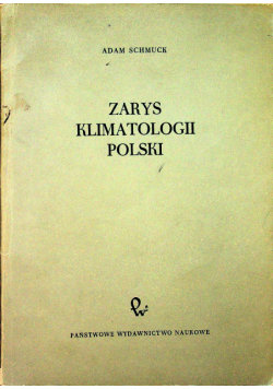 Zarys klimatologii Polski - PWN | Książka w Empik