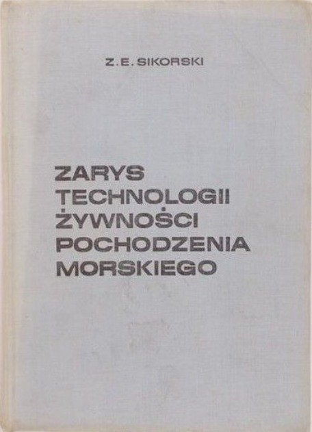Zarys technologii żywności pochodzenia morskiego - Opracowanie zbiorowe | Książka w Empik