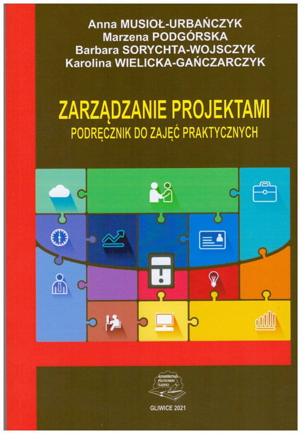 Zarządzanie projektami. Podręcznik do zajęć praktycznych - Opracowanie zbiorowe | Książka w Empik