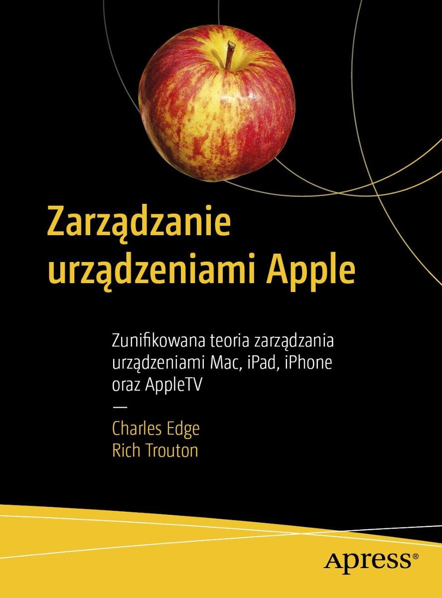 Zarządzanie urządzeniami Apple - ebook PDF - Edge Charles | Ebook Sklep ...