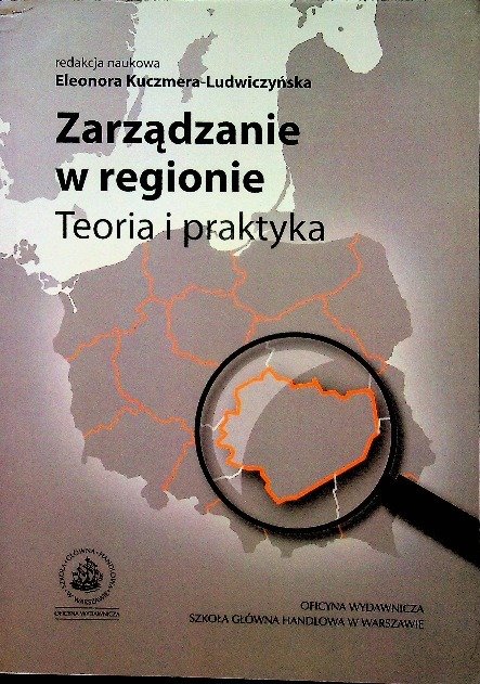 Zarządzanie w regionie Teoria i praktyka - W opisie | Książka w Empik