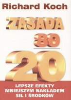 Menedżer 80/20. Pracuj mniej, osiągaj więcej - Koch Richard | Książka w ...