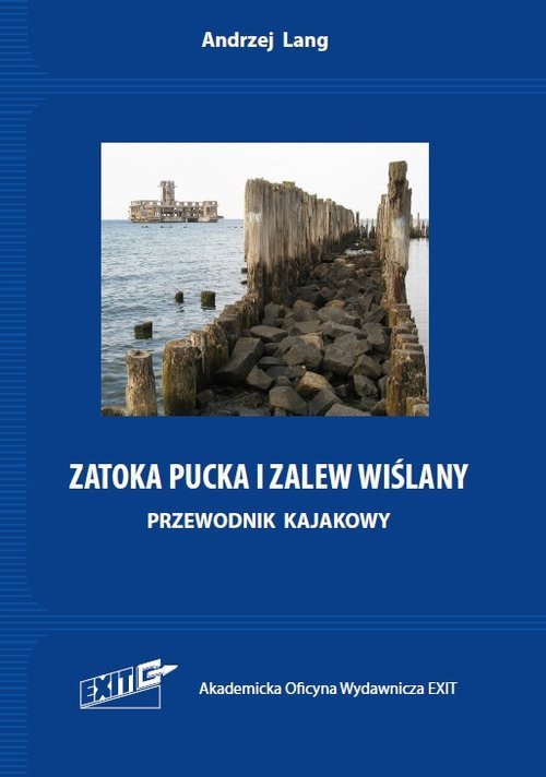 Zatoka Pucka i Zalew Wiślany - Lang Andrzej | Książka w Empik