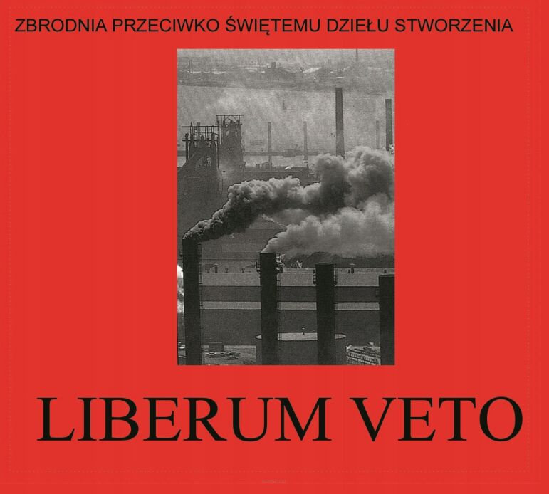 Zbrodnia przeciwko świętemu dziełu stworzenia - Liberum Veto | Muzyka ...