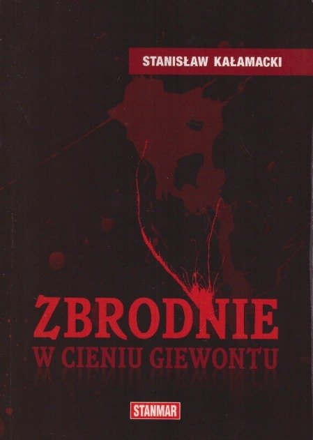 Zbrodnie w cieniu Giewontu - Opracowanie zbiorowe | Książka w Empik