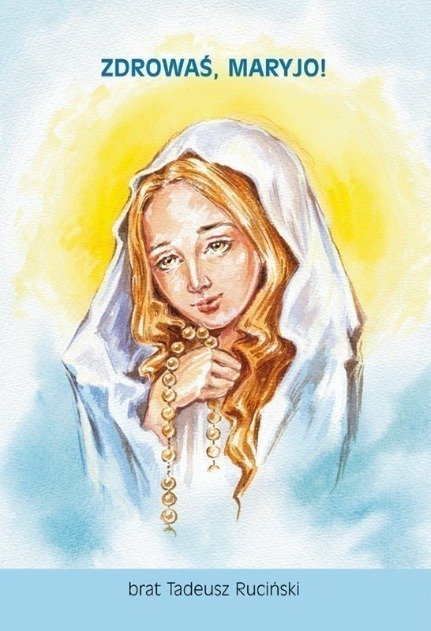 Zdrowaś Maryjo - W opisie | Książka w Empik
