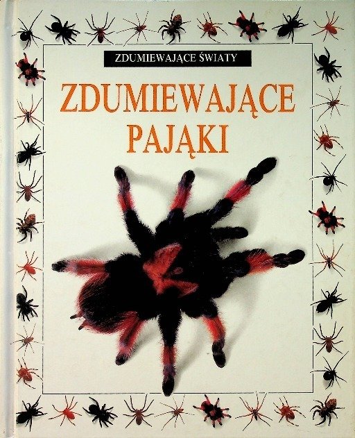 Zdumiewające pająki - Alexandra Parsons | Książka w Empik