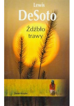 Źdźbło trawy - DeSoto Lewis | Książka w Empik