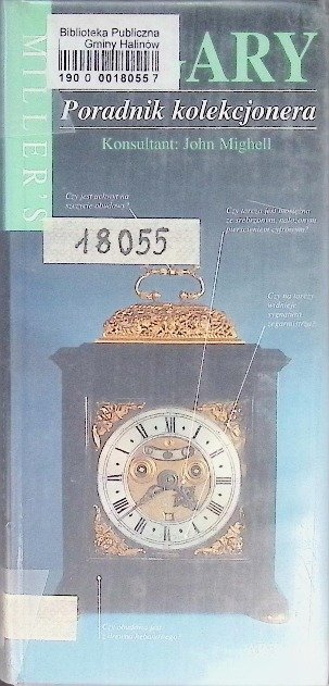 Zegary, poradnik kolekcjonera - Mighell John | Książka w Empik