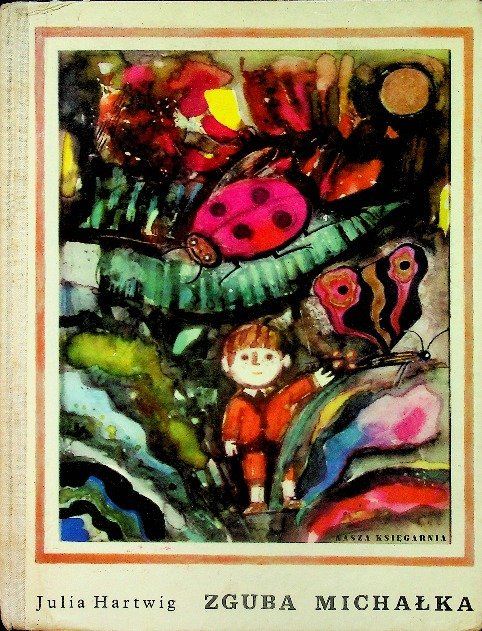 Zguba Michałka - W opisie | Książka w Empik