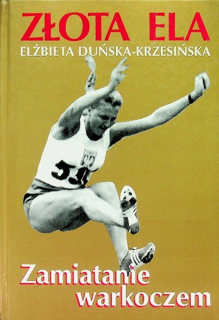 Złota Ela Zamiatanie warkoczem - Opracowanie zbiorowe | Książka w Empik