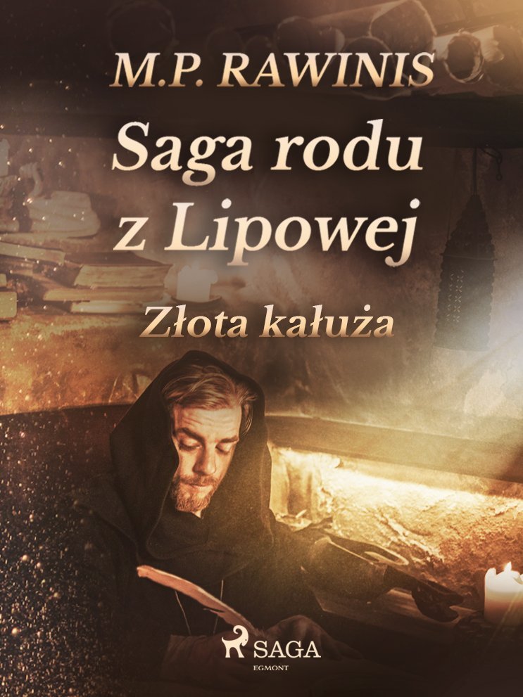 Złota kałuża. Saga rodu z Lipowej. Tom 11 - ebook epub - Rawinis Marian ...