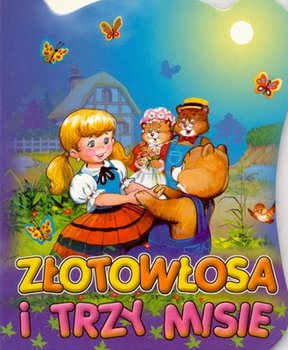 Złotowłosa i trzy misie - Opracowanie zbiorowe | Książka w Sklepie ...