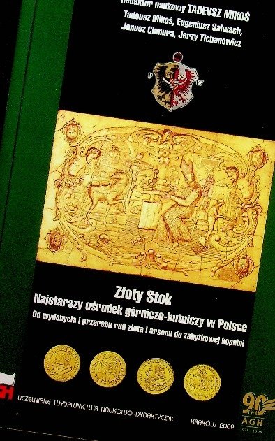 Złoty Stok Najstarszy ośrodek górniczo-hutniczy w Polsce - Romanowski ...