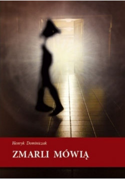 Zmarli mówią - | Książka w Empik