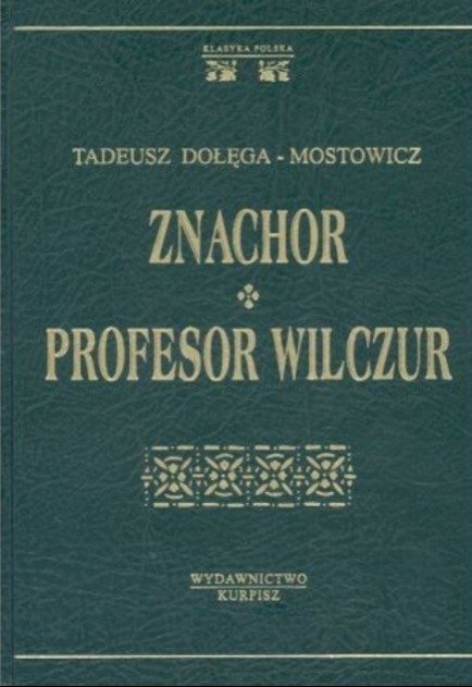 Znachor / Profesor Wilczur - W opisie | Książka w Empik