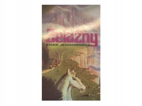 Znak jednorożca - Zelazny Roger | Książka w Empik