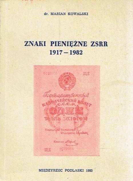Znaki pienieżne ZSRR 1917-1982 - Kowalski Marian | Książka w Empik