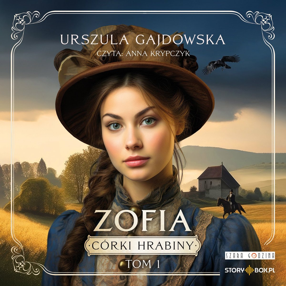 Zofia. Córki hrabiny. Tom 1 - audiobook - Gajdowska Urszula | Audiobook ...
