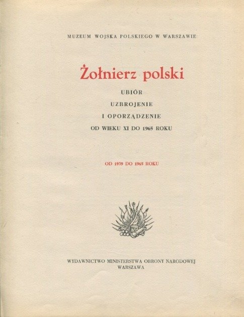 Żołnierz polski ubiór uzbrojenie i oporządzenie od 1697 do 1794 roku ...