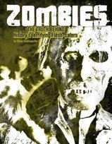 Zombies: The Truth Behind Historys Terrifying Flesh-Eaters - Steve ...