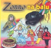 Zorro na balu - Tarkowski Cezary Piotr | Książka w Empik