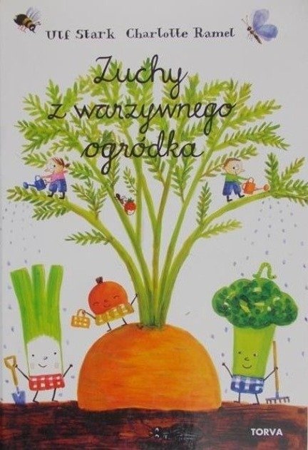 Zuchy z warzywnego ogródka - Stark Ulf | Książka w Empik