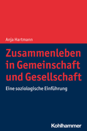 Zusammenleben in Gemeinschaft und Gesellschaft - Kohlhammer | Książka w ...