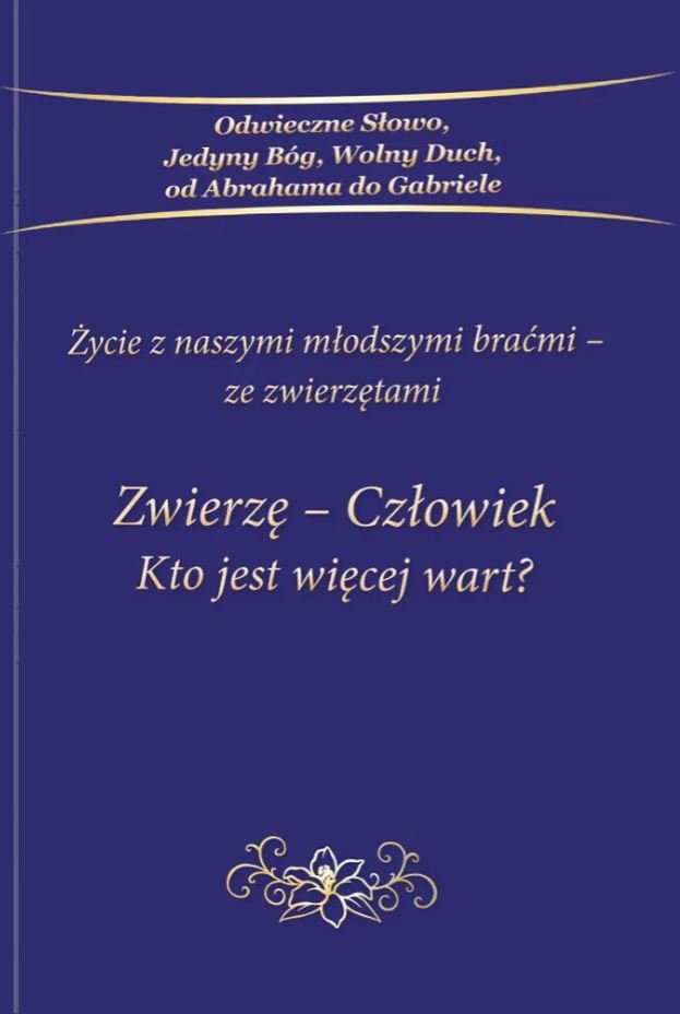 Zwierzę-Człowiek. Kto jest więcej wart? - Opracowanie zbiorowe ...