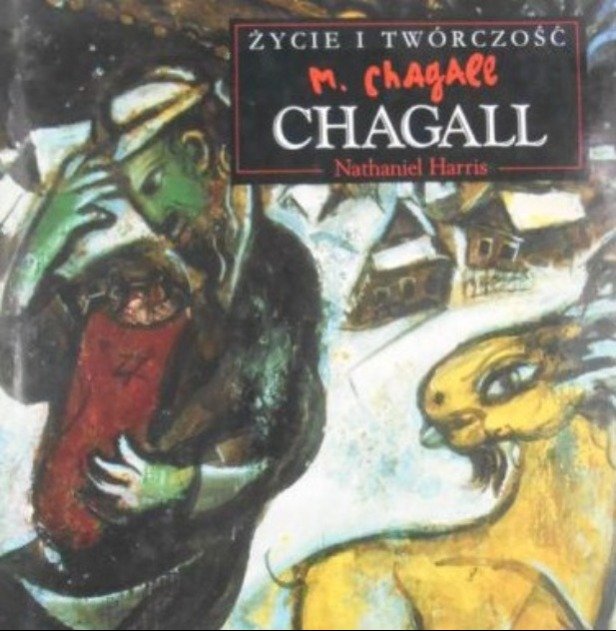Życie i twórczość Chagall - W opisie | Książka w Empik