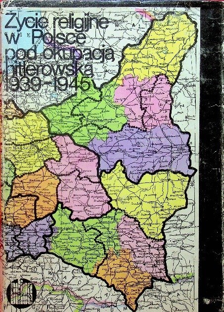 Życie religijne w Polsce pod okupacją hitlerowską 1939 1945 - W opisie | Książka w Empik