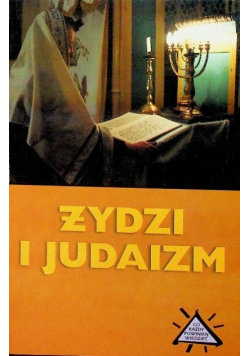 Żydzi i Judaizm - Opracowanie zbiorowe | Książka w Empik