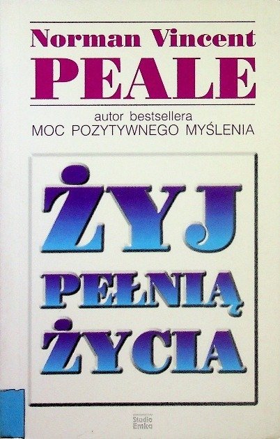 Żyj pełnią życia - W opisie | Książka w Empik