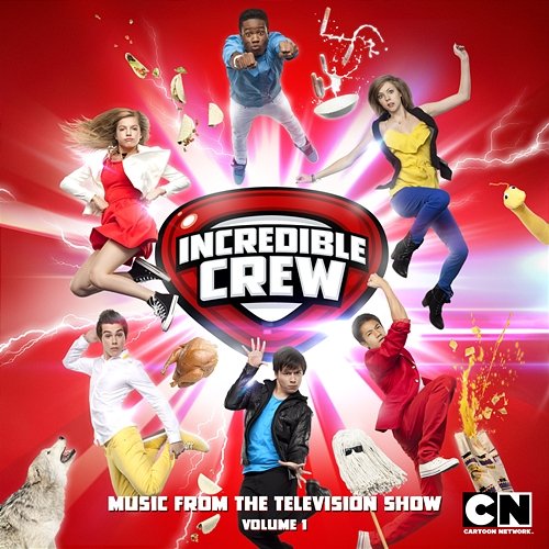 Incredible Crew, Vol. 1 (Music from the Television Show) - Various ...