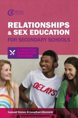 Relationships And Sex Education For Secondary Schools 2020 A